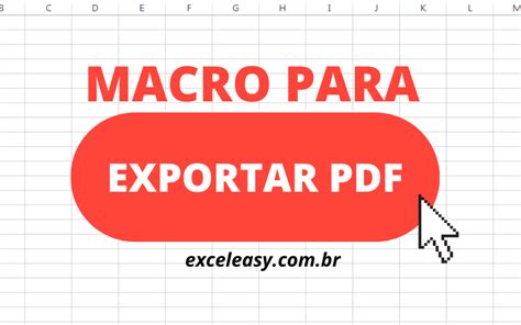 Macro Para Exportar PDF Como Criar Excel Easy