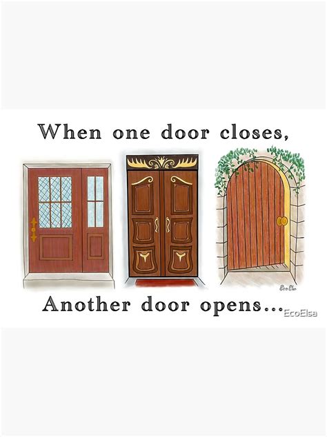 When One Door Closes Another Door Opens Closed Doors Lead To Open Doors Door Art White