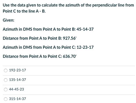 Solved Use The Data Given To Calculate The Azimuth Of The Chegg