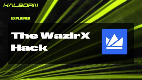 Explained The Wazirx Hack July 2024