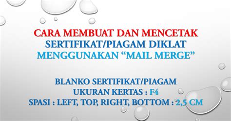 Catatan Pinggir Cara Cetak Piagam Dg Mm