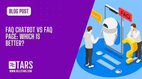 Faq Chatbot Vs Faq Page Which Is Better Tars Blog
