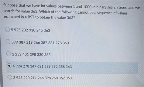 Solved Suppose That We Have Int Values Between 1 And 1000 In