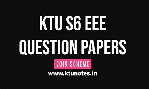 Ktu S6 Ece Question Papers
