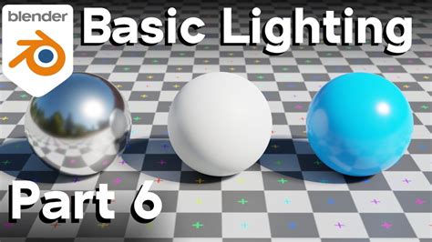 part 6 blender beginner tutorial basic lighting updated tutorial