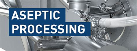 Aseptic Processing Food Products Machinery Proxes Gmbh