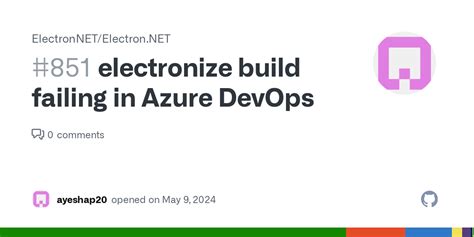 Electronize Build Failing In Azure Devops · Issue 851 · Electronnetelectronnet · Github