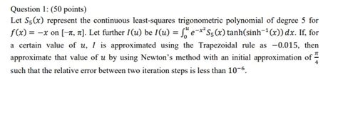Solved Let 𝑆5 𝑥 Represent The Continuous Least Squares