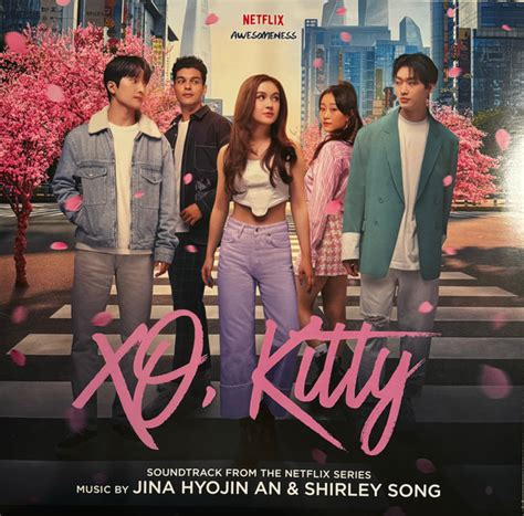 Jina Hyojin An Shirley Song Xo Kitty Soundtrack From The Netflix