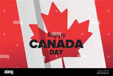 Happy Canada Day National Holiday Celebrated In July 1 Canadian Flag
