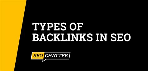 Types Of Backlinks In Seo 25 Link Types Explained