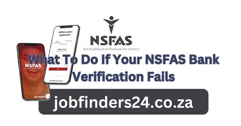 What To Do If Your NSFAS Bank Verification Fails Jobfinders24 Job Listings