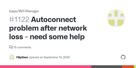 Autoconnect Problem After Network Loss Need Some Help · Issue 1122 · Tzapu Wifimanager · Github