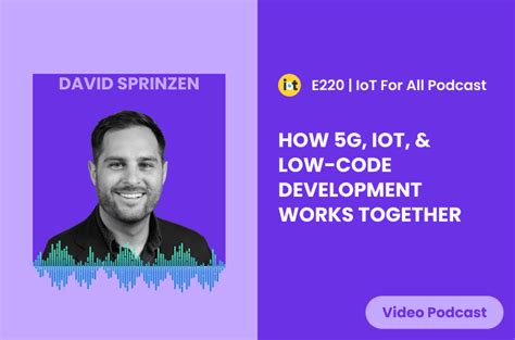 How 5g Iot And Low Code Development Works Together Iot For All How 5g Iot And Low Code Development Works Together Iot For All