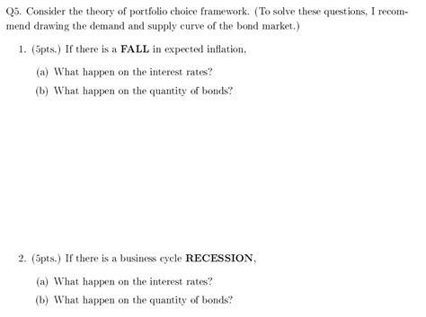 Solved Q5 Consider The Theory Of Portfolio Choice