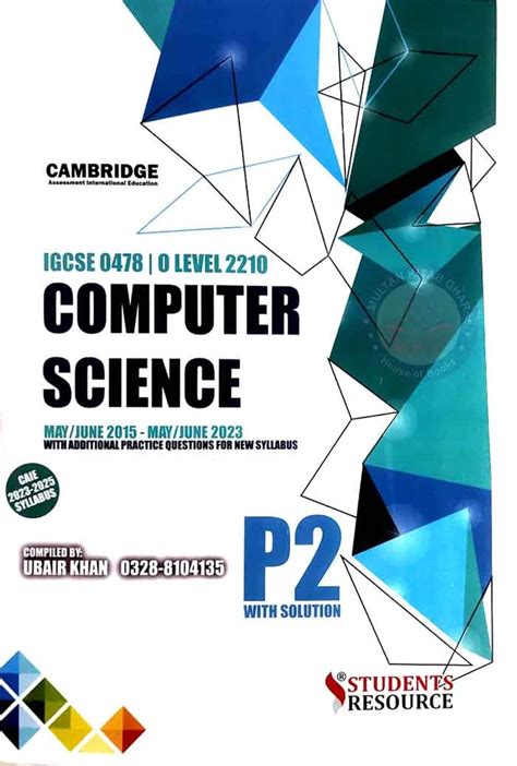 Igcse And O Level 2210 Computer Science P 2 With Solutions By Ubair Khan