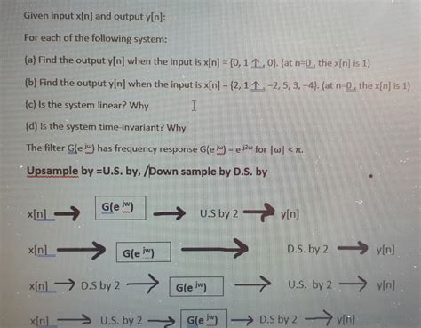 Solved Given Input X N And Output Y N For Each Of The