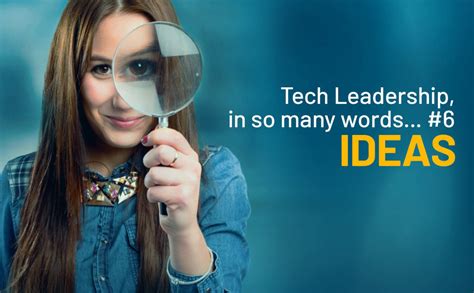 Tech Leadership In So Many Words 6 Ideas Cto Academy