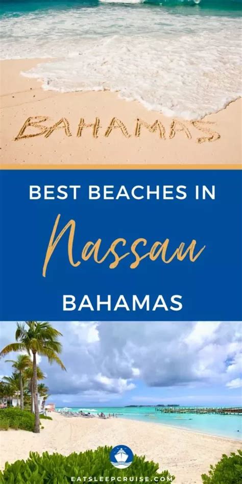 Heres Our Picks For The Best Beaches In Nassau Bahamas For Cruisers