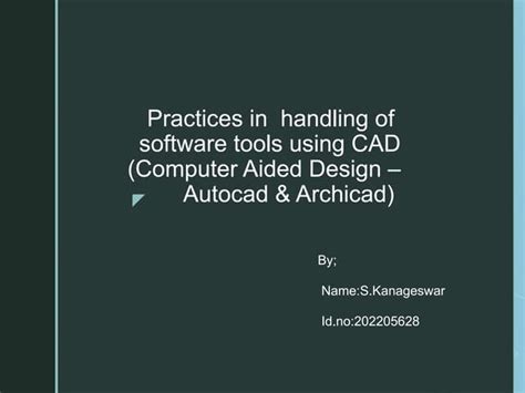 Methids And Cadtoolhandlingpresentation Pptx