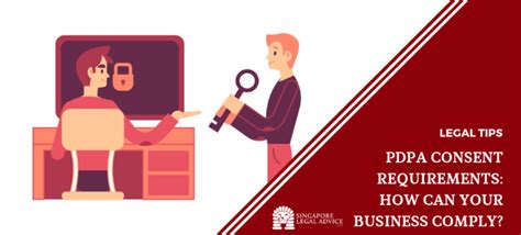 Pdpa Consent Requirements How Can Your Business Comply