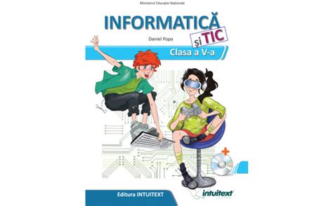 Informatica Si Tic Manual Pentru Clasa A V A Daniel Popa Arhivat