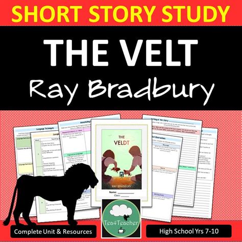 The Velt Short Story Unit Tea4teacher