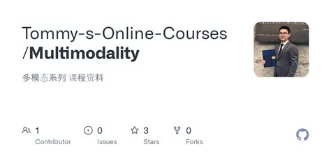 Github Tommy S Online Coursesmultimodality 多模态系列 课程资料