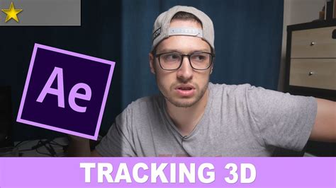 Comment Faire Un Tracking D Sur After Effect YouTube