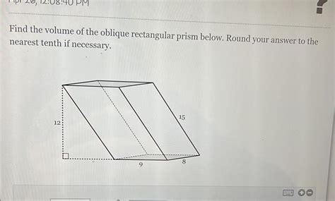 Answered 26 40 Pm Find The Volume Of The Oblique Rectangular Prism