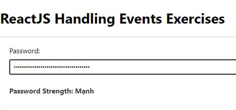 Tạo Một Component Passwordstrengthchecker Trong Reactjs