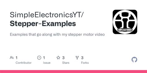 GitHub SimpleElectronicsYT Stepper Examples Examples That Go Along With My Stepper Motor Video