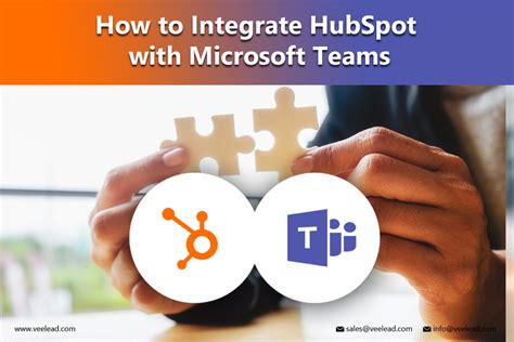 How To Integrate Hubspot With Microsoft Teams Veelead Solutions