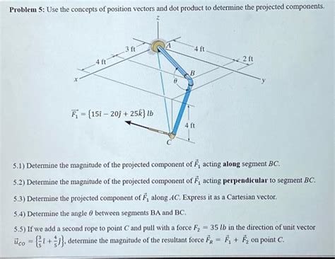 Solved Problem 5 Use The Concepts Of Position Vectors And