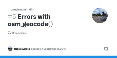 Errors With Osm Geocode Issue Hrbrmstr Nominatim Github