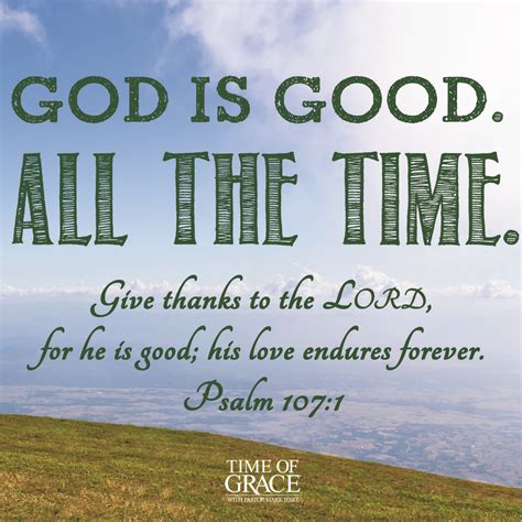 God Is Good All The Time Bible Verse With Scenic View Christian