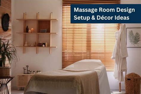 Inspired Massage Room Setup And D Cor Ideas