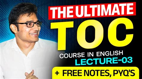 the ultimate toc course lecture 3 free notes pyq s ravindrababu