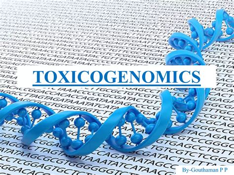 Toxicogenomics PPTX