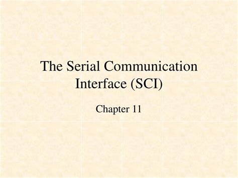 Ppt The Serial Communication Interface Sci Powerpoint Presentation