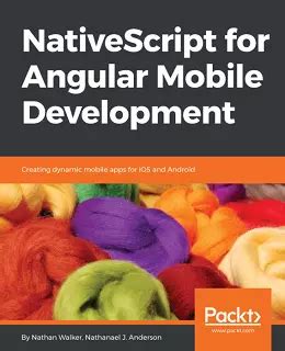NativeScript For Angular Mobile Development WOW EBook