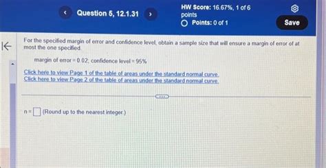 solved for the specified margin of error and confidence