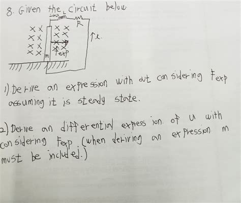 Solved 2 Given The Circuit Below 1 Derive An Expression Chegg Com