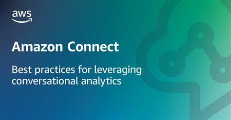 Contact Lens For Amazon Connect AWS Contact Center