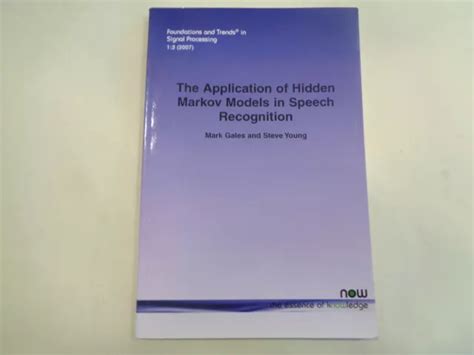 The Application Of Hidden Markov Models In Speech Recognition £1577 Picclick Uk