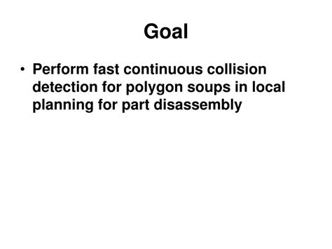 Ppt Interactive Continuous Collision Detection For Polygon Soups