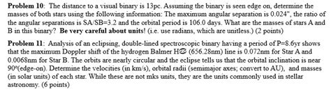 solved problem 10 the distance to a visual binary is 13 pc assuming