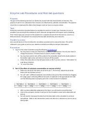 Enzyme Lab And Post Lab Docx Enzyme Lab Procedures And Post Lab Questions Purpose The Goal Of