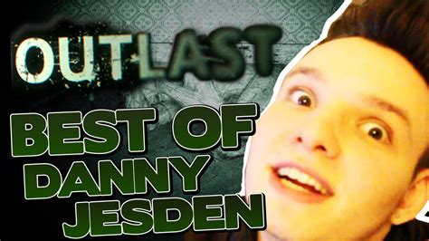 Best Of Dannyjesden Outlast Youtube