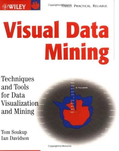 خرید کتاب Visual Data Mining Techniques And Tools For Data Visualization And Mining دانلود کتاب